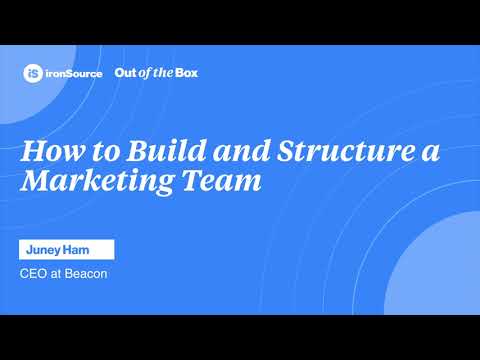 How to Build and Structure a Marketing Team | Juney Ham | Out of the Box Podcast
