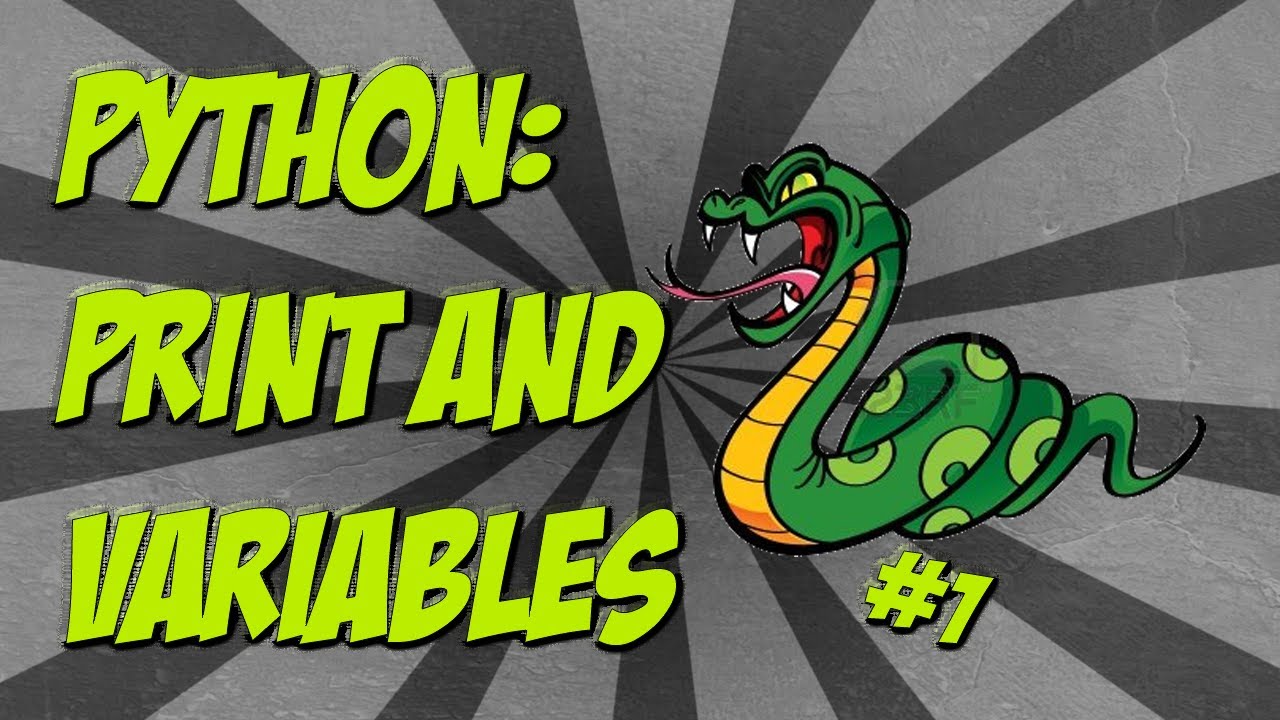 Python: Printing and Variables [#2]