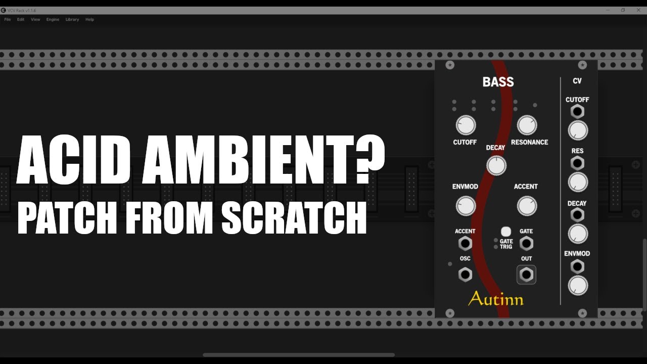 Ambient with the TB-303 sound - VCV Rack Patch From Scratch