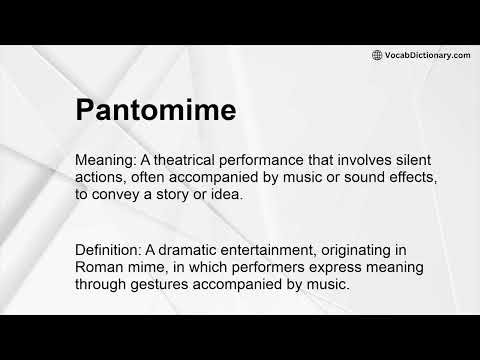 Pantomime Meaning