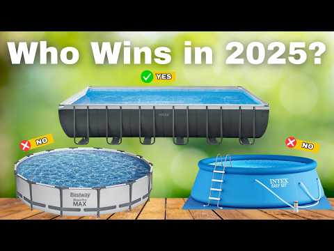 The Best Above Ground Pools for 2025 - The Only 6 You Should Consider Today
