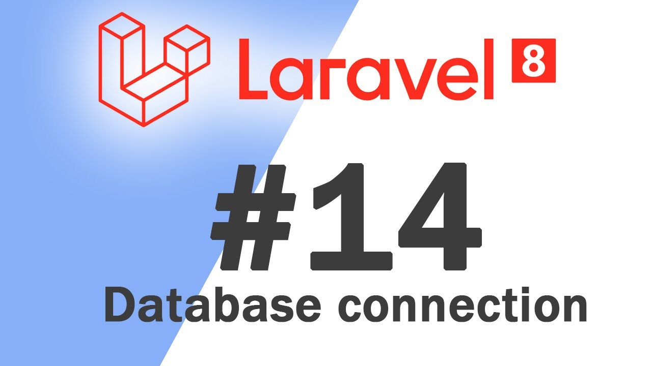 #14 Laravel 8 PHP Framework Basics | Database connection | Quick programming tutorial