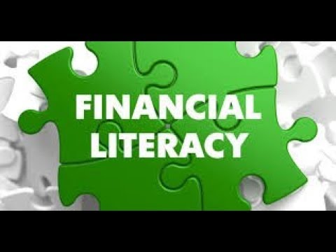 Financial Literacy: What is it and Why it is Important?