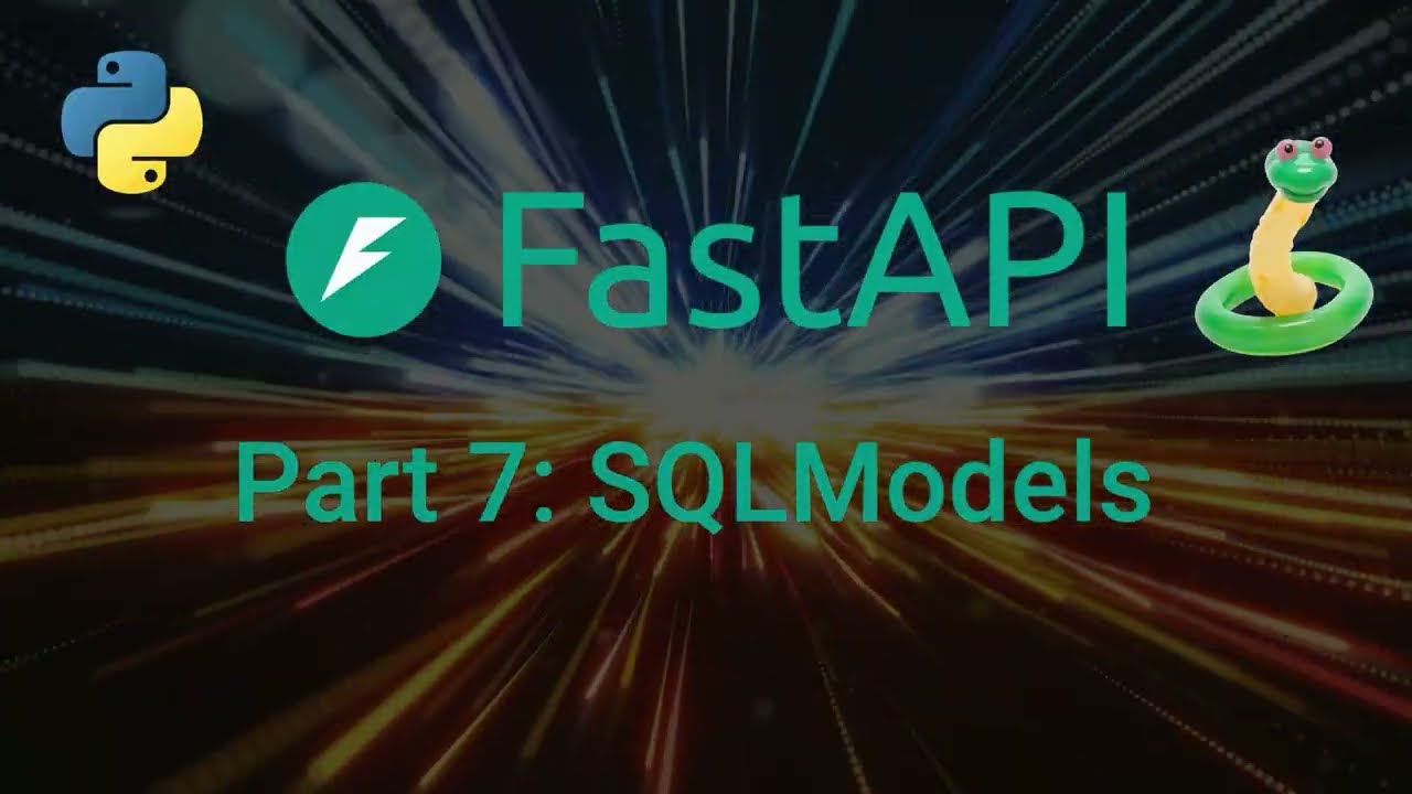 Master SQLModel with FastAPI: Complete Database Integration Guide - Part 7