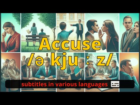 [v] accuse meaning with 5 examples