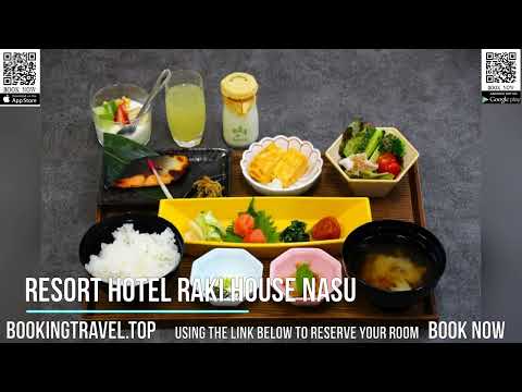 Resort Hotel RAKI House Nasu