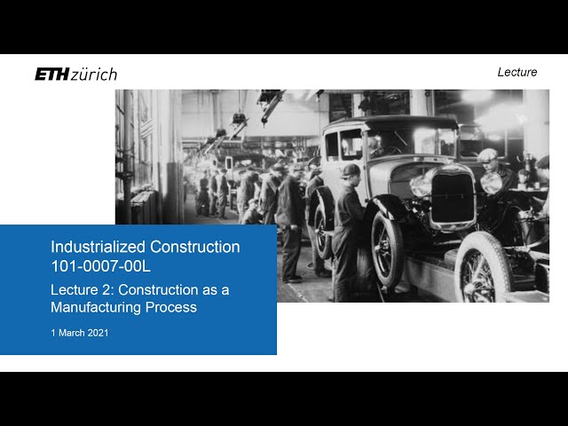 Understanding Construction as a Manufacturing Process: Lessons from the ...
