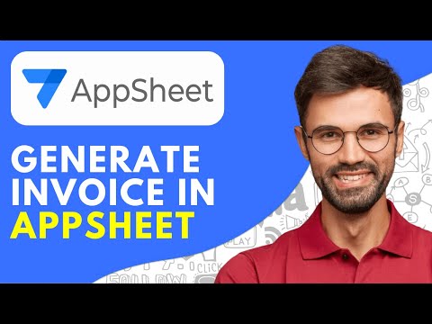 How to Generate Invoice in AppSheet (2025) Quick and Easy