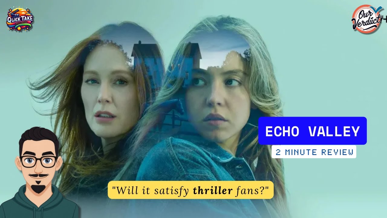 2 Minutes & You’ll Know If 'Echo Valley' Is Worth Watching | Julianne Moore, Sydney Sweeney