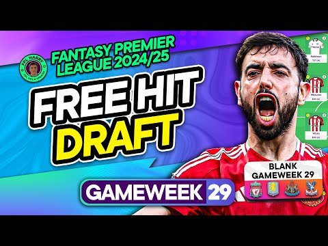 FPL GW29 FREE HIT DRAFT TEMPLATE 📝 Complete Free Hit Guide! | Fantasy Premier League Tips 2024/25