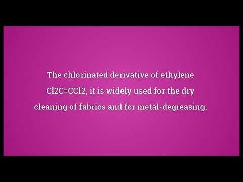 Tetrachloroethene Meaning