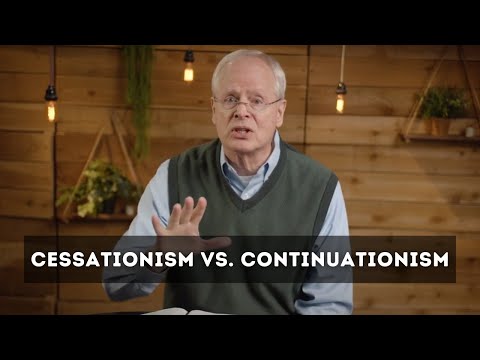 What Is Cessationism? A Continuationist Perspective - Sam Storms
