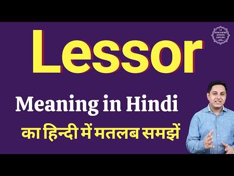 Lessor meaning in Hindi | Lessor ka matlab kya hota hai