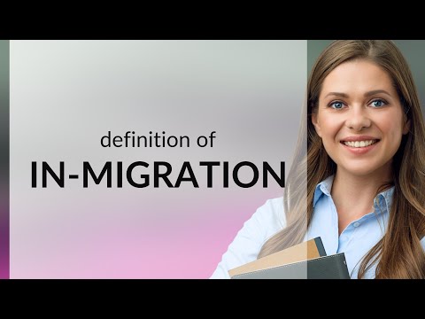 In-migration • IN-MIGRATION definition