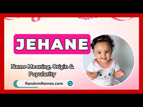Jehane - Baby Girl Name Meaning, Origin & Popularity - RandomNames.com
