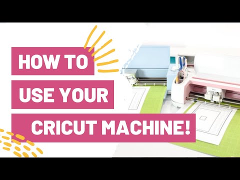 HOW TO USE YOUR CRICUT MACHINE! Introduction to Cricut!