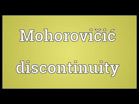Mohorovičić discontinuity Meaning