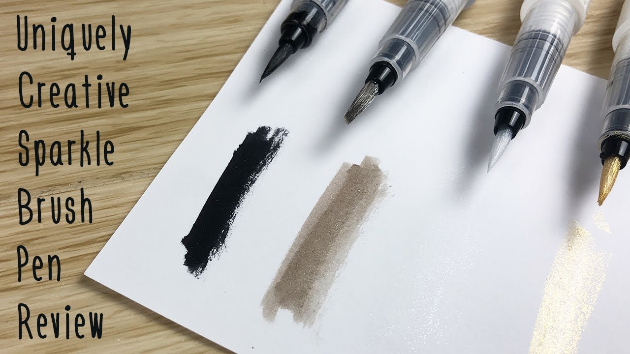 Uniquely Creative Sparkle Brush Pen Review