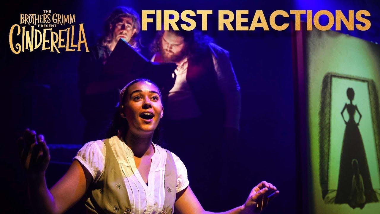 The Brothers Grimm present Cinderella: Gala Night Reactions