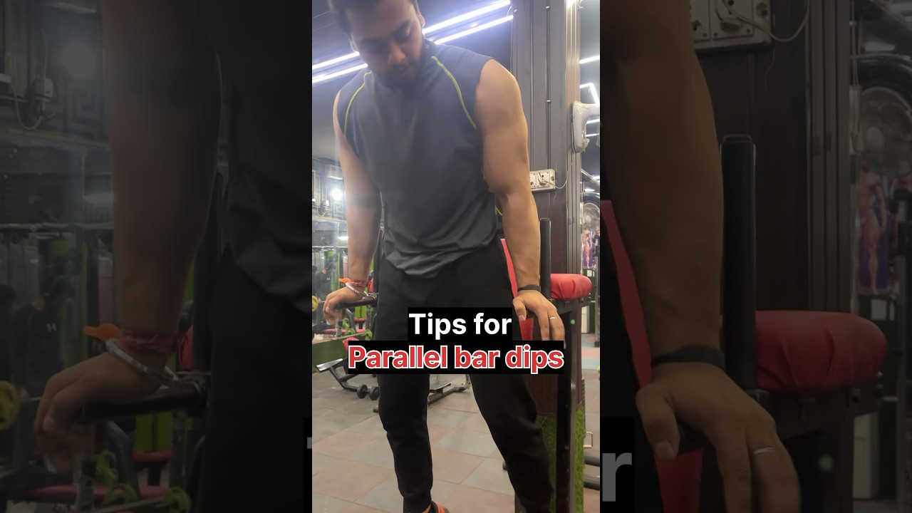 ✅how to do parallel bar dips easily and effectively 🤔 || #motivation #tips  #parallelbardips #shorts