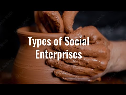 Types of social enterprises - Part 1