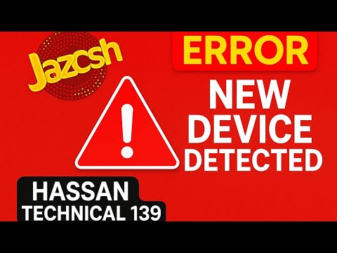 JazzCash Login Nahi Ho Raha? 😤 New Device Problem Fix 100% | Hassan Technical 139