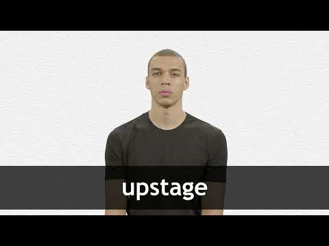 UPSTAGE definition and meaning | Collins English Dictionary