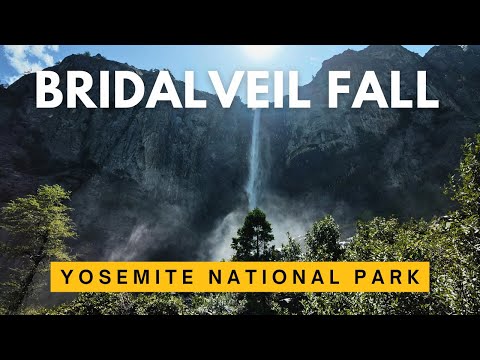 Bridalveil Fall | Easy, Scenic Hike in Yosemite National Park!