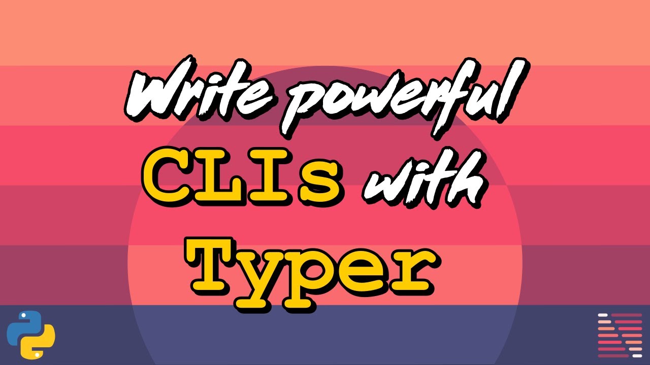 Write powerful CLIs in Python with Typer - Design Patterns