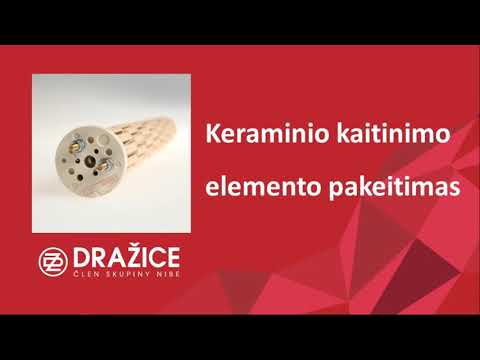 Keraminio kaitinimo elemento ir anodo pakeitimas (LT)