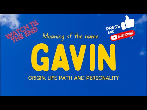 Meaning of the name Gavin. Origin, life path & personality.