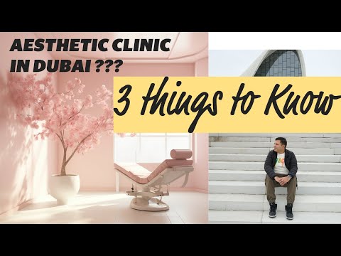Opening an Aesthetic Clinic in Dubai ?? 3 Things you need to Know !!!