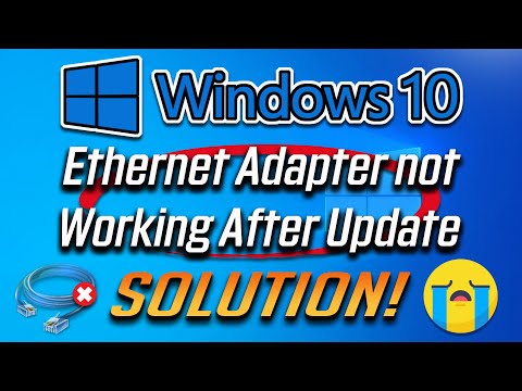 Fix Ethernet Adapter Not Working After Windows Update in Windows 10 [2025 Tutorial]