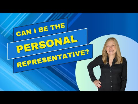 Can I Be the Personal Representative? | Florida Estate Planning & Probate Lawyer