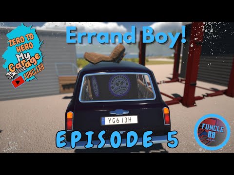 Steam Community :: Video :: My Garage Zero To Hero - Episode 5 - Errand Boy!