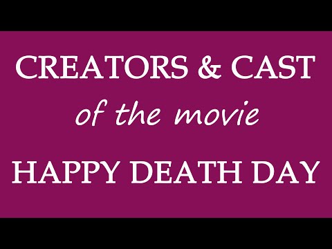 Happy Death Day (2017) Motion Picture Cast Information