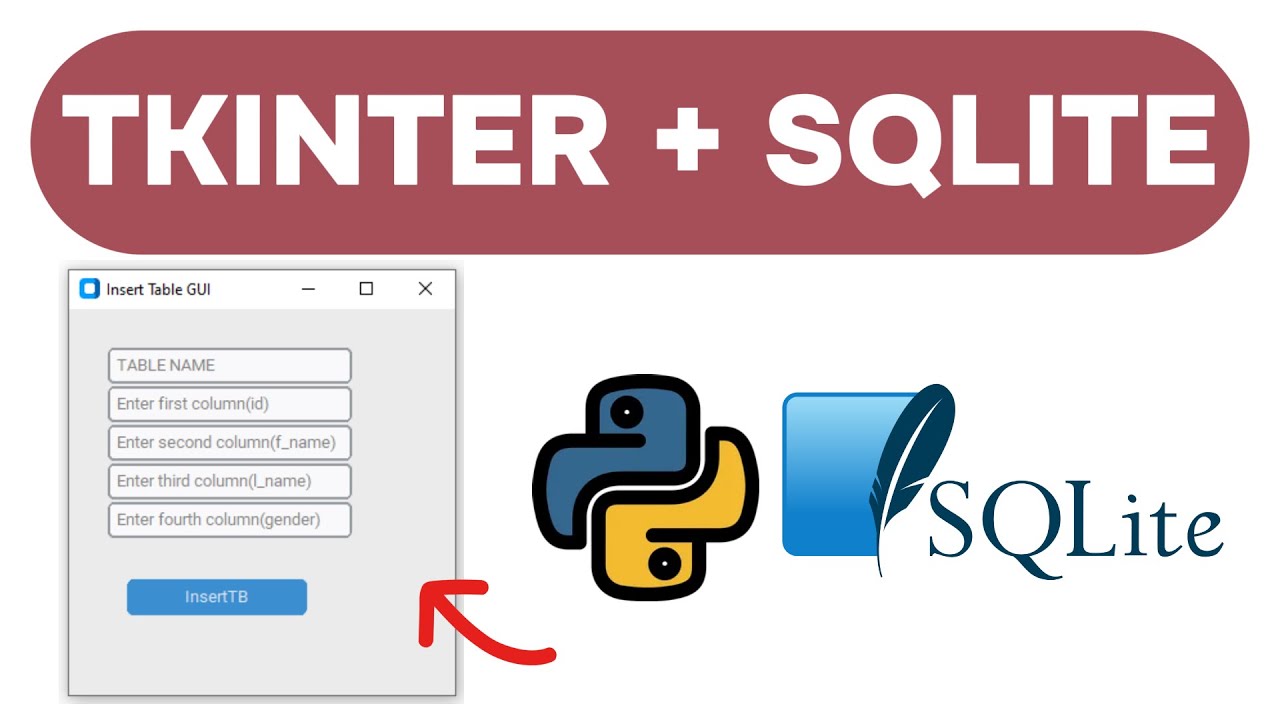 Customtkinter and SQLite with Python Lesson 3 - Insert Into Table