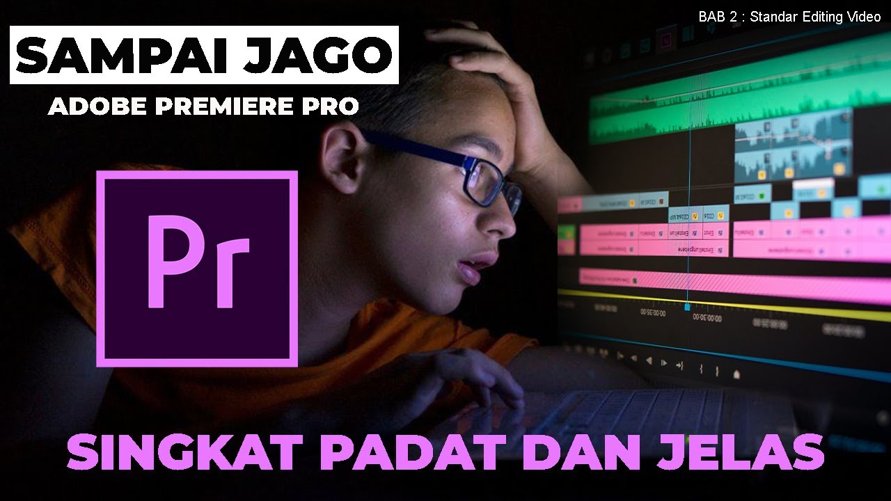 BELAJAR CEPAT ADOBE PREMIERE PRO - Tutorial Untuk Pemula (2023)