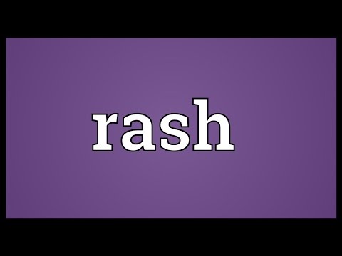 Rash Meaning