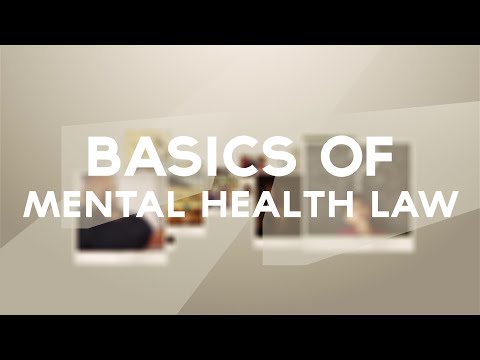 Basics of Mental Health Law