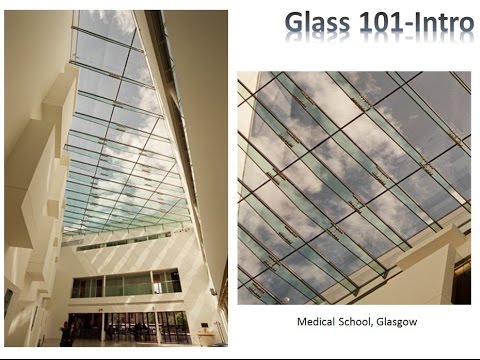 Glass 101: A Crash Course in Structural Glass and the Requirements of 2012 IBC Chapter 24