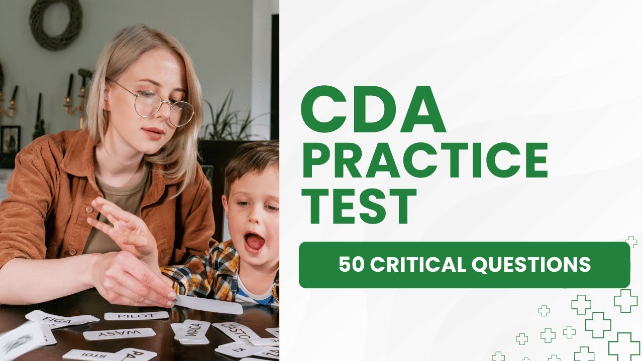 CDA Test Questions And Answers - Mock Exam Review & Study Guide (50 Critical Questions)