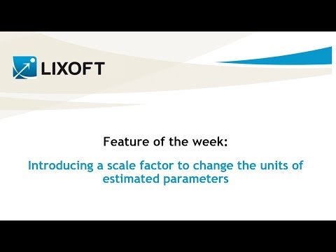Feature of the week #35: Introducing a scale factor to control parameter units