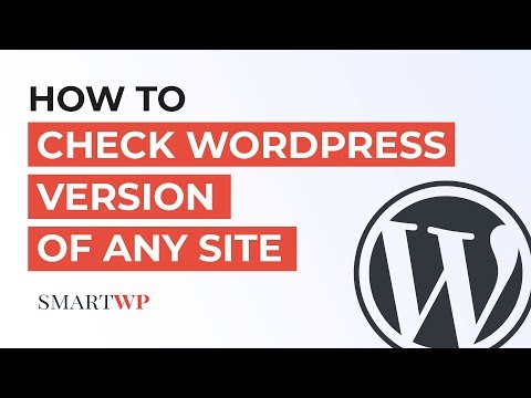 Check What Version of WordPress You're Using