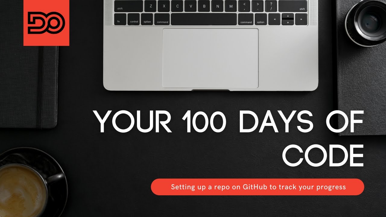 Your #100DaysOfCode: Setting up a repo on #GitHub to track progress