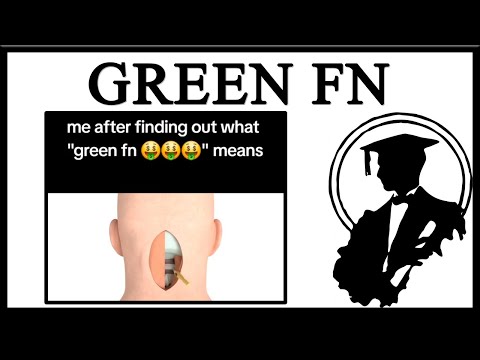 What Does Green FN Mean?