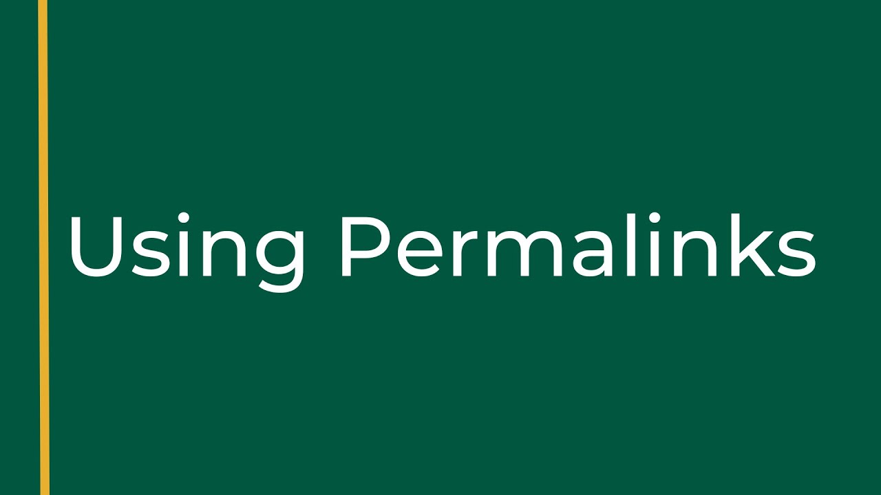 Using Permalinks