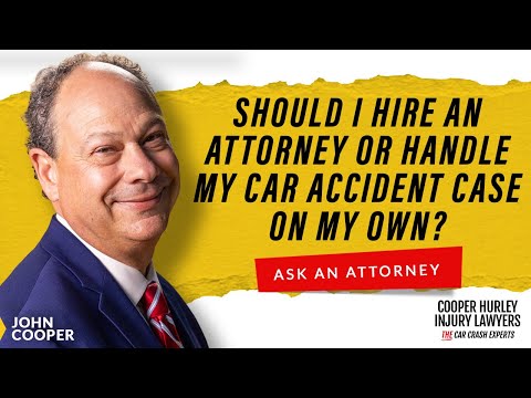 Should I Hire an Attorney or Handle My Car Accident Case on My Own?