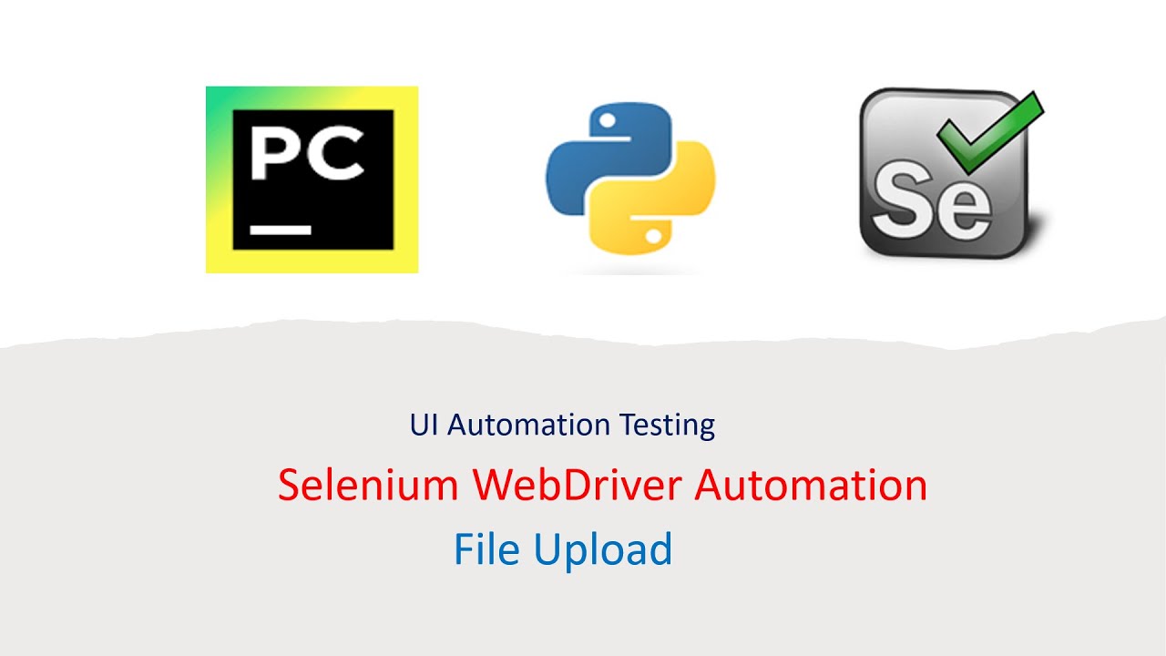 Python With Selenium Part 18: File Upload using Selenium with Python