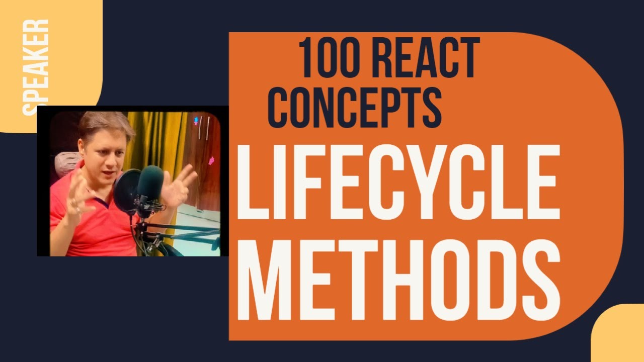 React JS Lifecycle Methods | # 4 of 100 Key Concepts | React Interview Questions